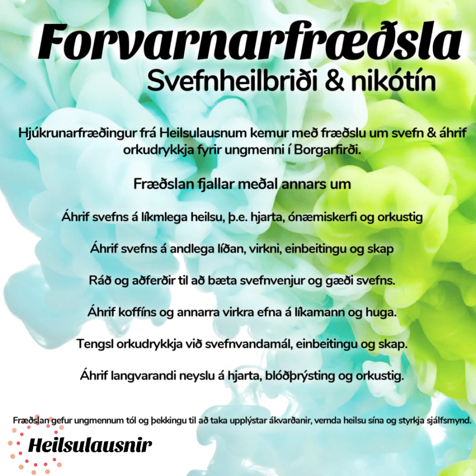 Svefn og áhrif orkudrykkja - forvarnarfræðsla - Menntaskóli Borgarfjarðar